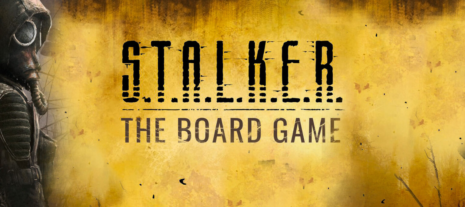S.T.A.L.K.E.R. The Board Game – The Esoteric Order of Gamers